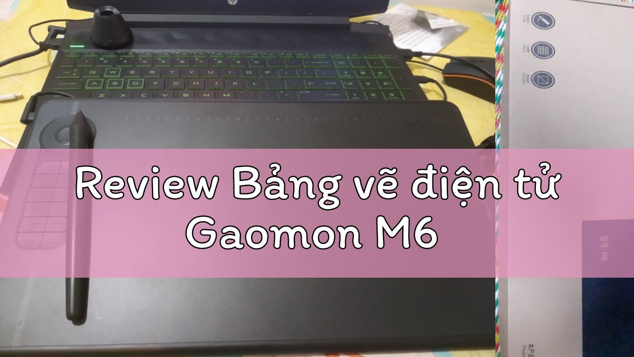 Review Bảng vẽ điện tử Gaomon M6 - YouTube