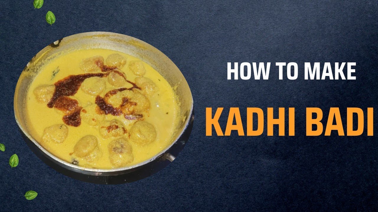 Kadhi Badi Recipe Bihari Style | Indian Recipes |बिहार स्पेशल बेसन कढ़ी ...