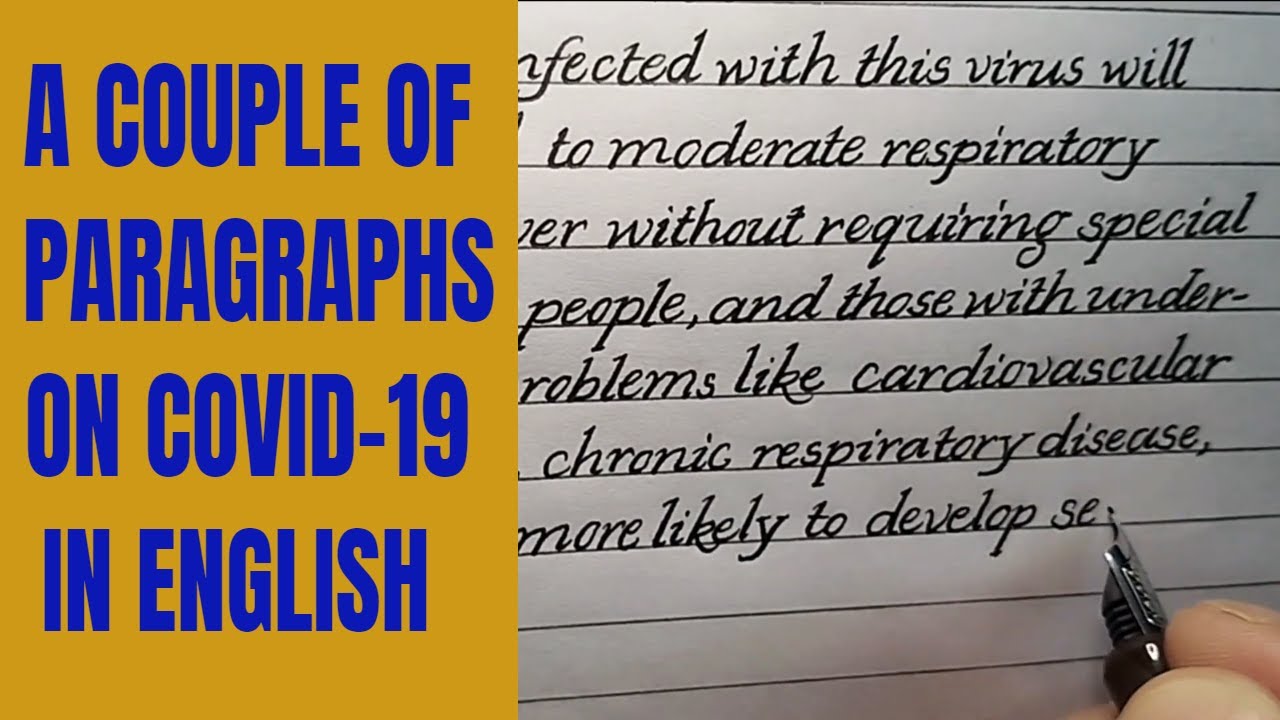 A couple of paragraphs on covid-19 | Beautiful English handwriting ...