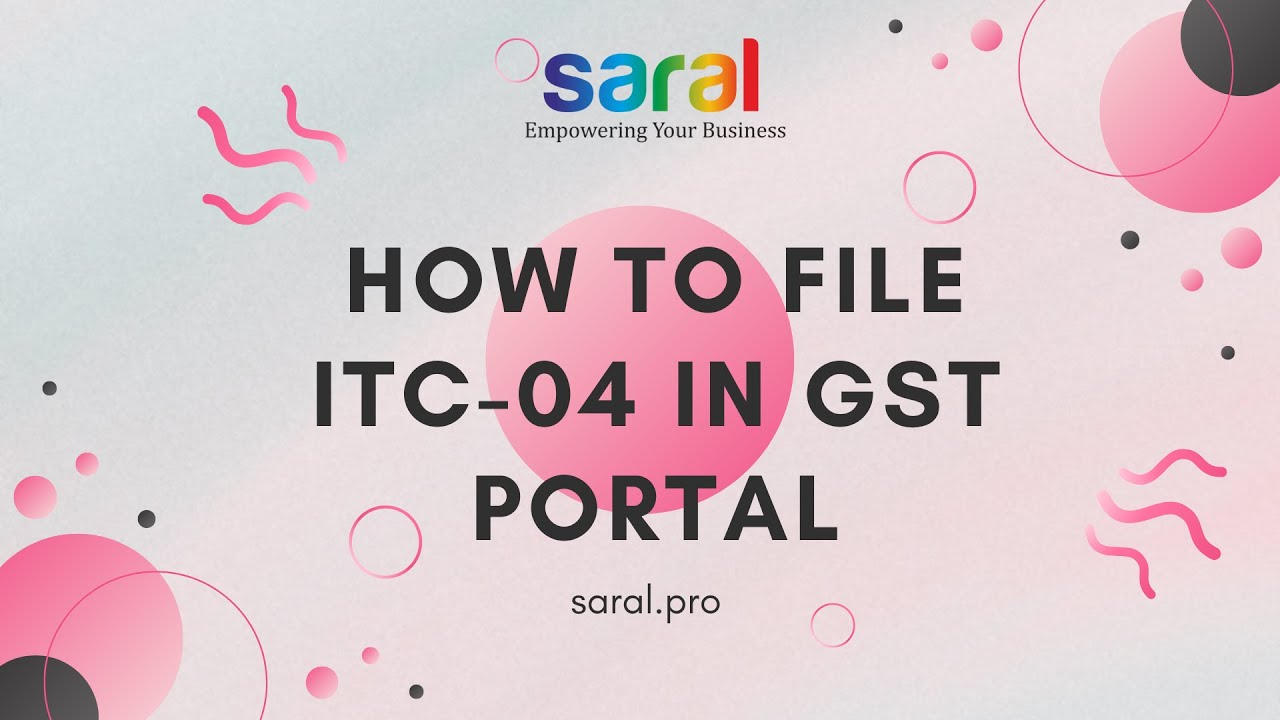 How to file ITC-04 in the GST portal - YouTube