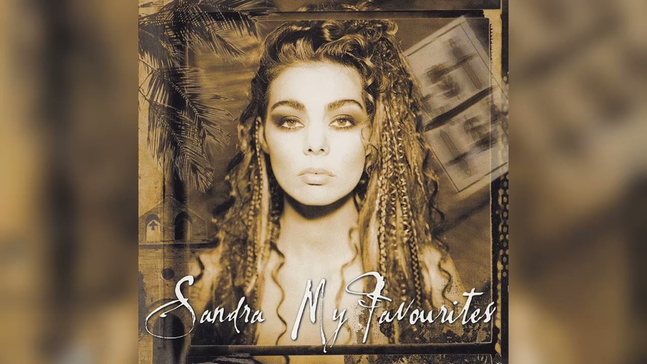 Sandra - My Favourites - YouTube