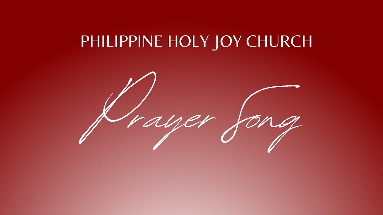 PHJC PRAYER SONG - YouTube