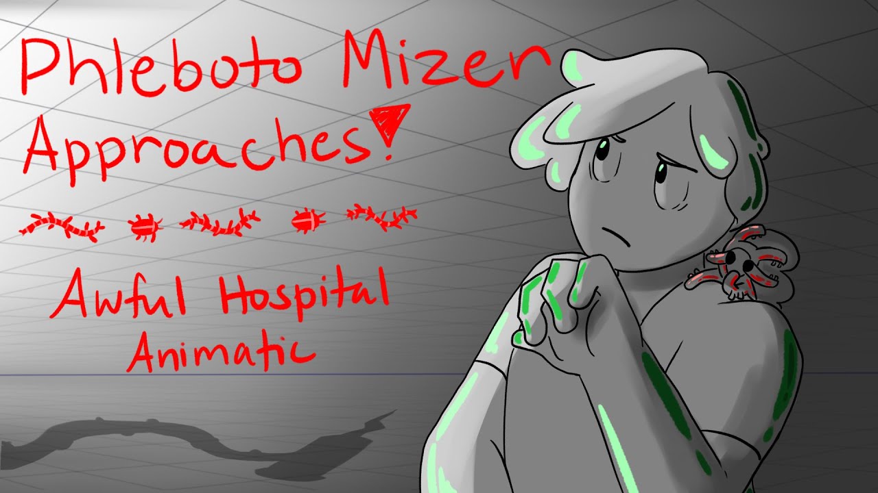 Phleboto Mizer Approaches! | Awful Hospital Fandub Animatic - YouTube