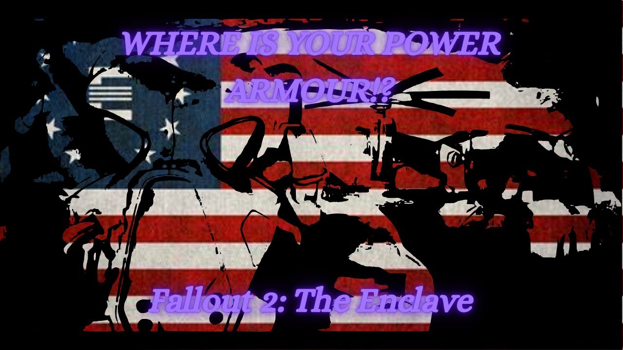 AMERICA IS BACK: FALLOUT 2 ENCLAVE EXPLAINED - YouTube