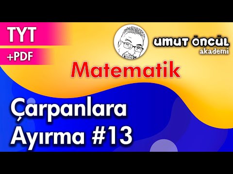 Matematik | TYT | Çarpanlara Ayırma #13 | +PDF