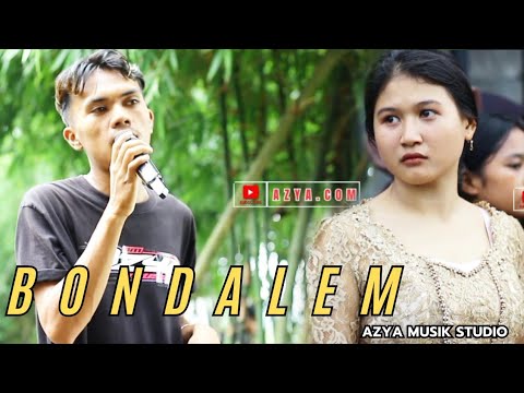 Bondalem || Azya Musik Studio - YouTube