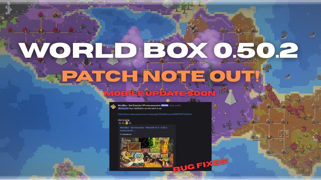 World Box 0.50.2 Update Out | New Patch Note! And World Box update for ...