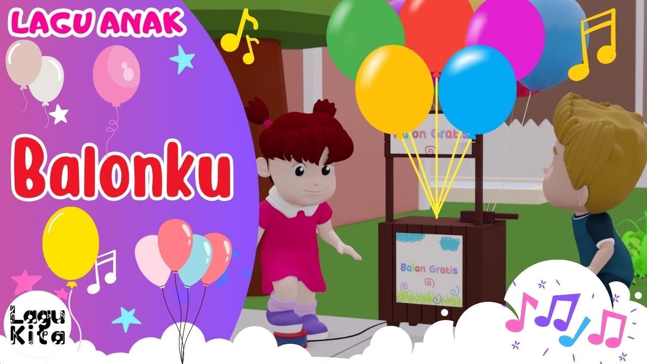 BALONKU | Lagu Anak Indonesia | Lagu Kita - YouTube