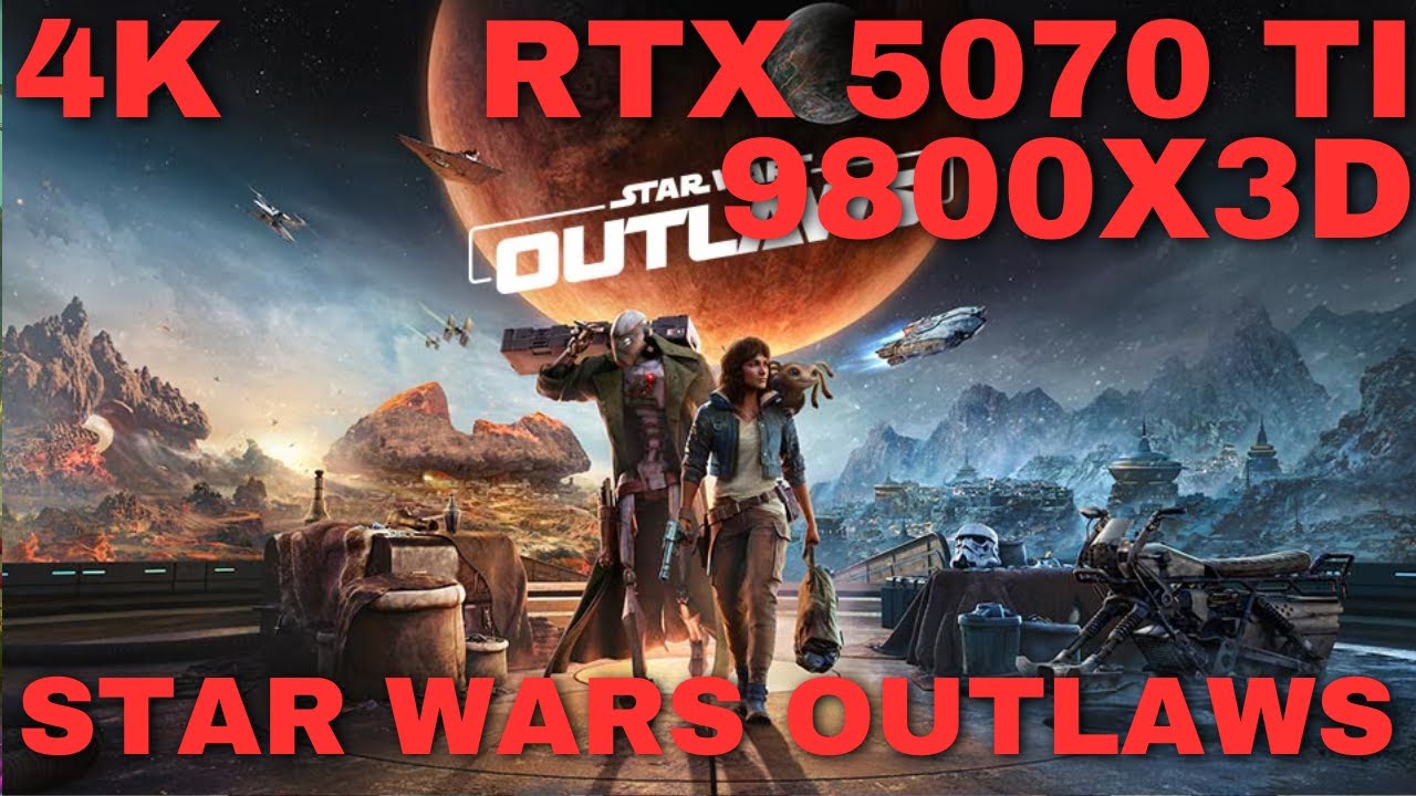 Star Wars Outlaws | 5070 Ti | 9800X3D | 4K | DLSS4 Perf & FG | RT Ultra - YouTube