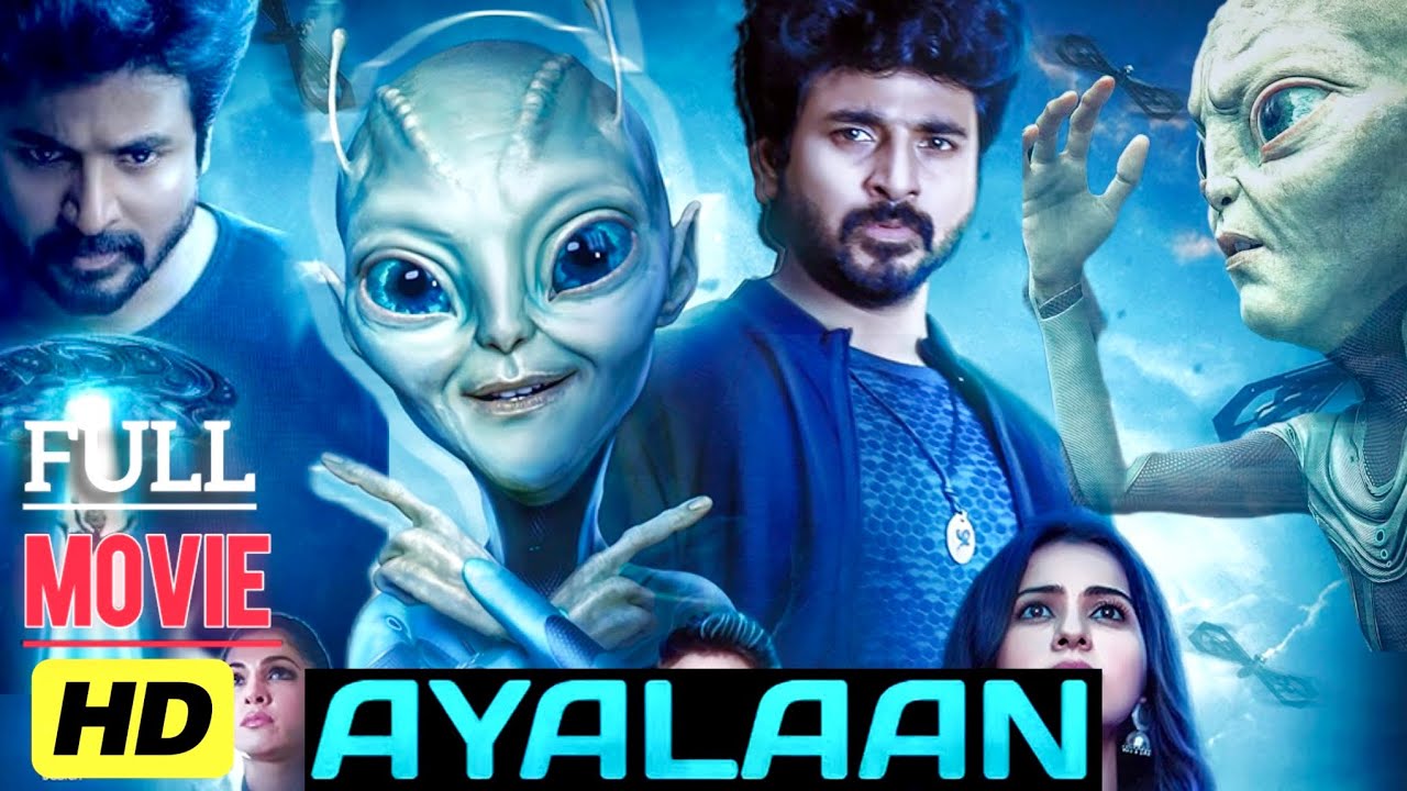 Ayalaan Full Movie Hindi Explained | alien Movie | South Movie | # ...