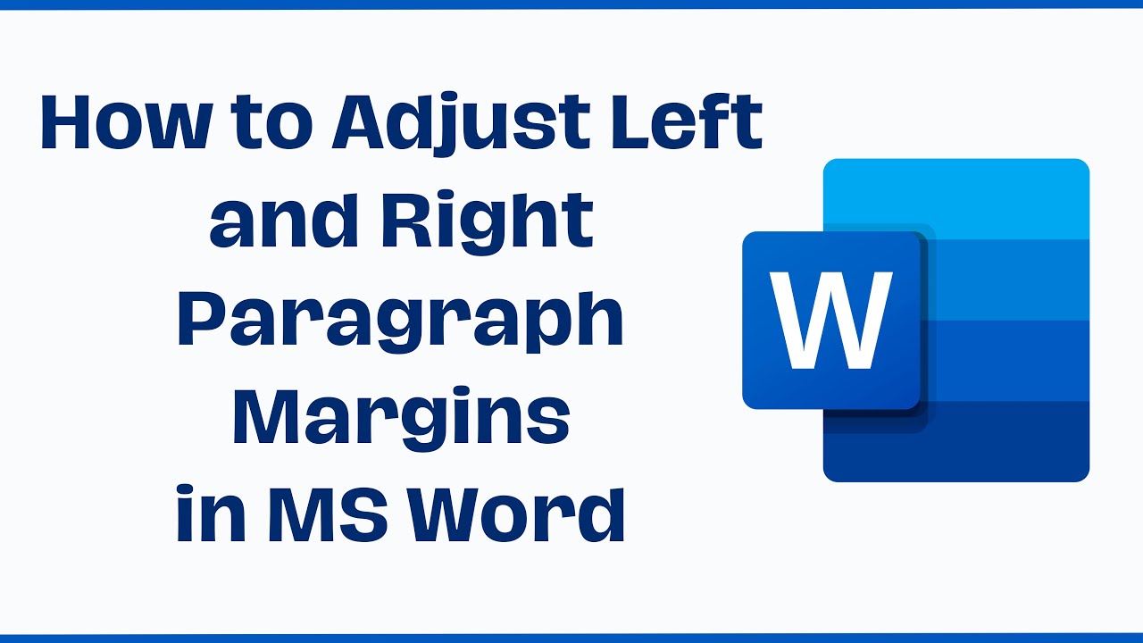 How To Adjust Left And Right Paragraph Margins In MS Word YouTube How To Adjust Left And Right Paragraph Margins In MS Word YouTube
