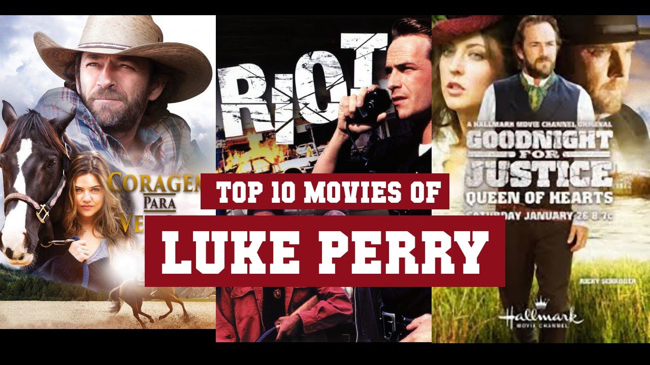 Luke Perry Top 10 Movies | Best 10 Movie of Luke Perry - YouTube