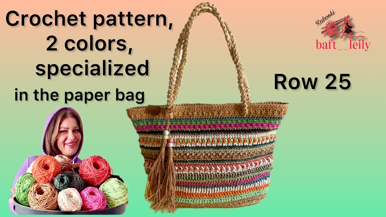 Crochet pattern, 2 colors and specialized, in crochet paper bag - YouTube
