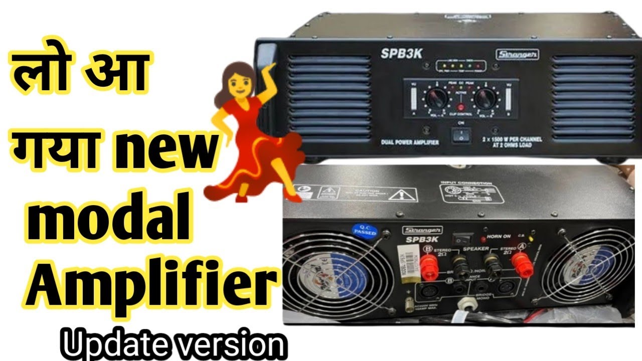 आ गया new modal me Amplifier //Stanger 3k modal /// Hindi me jankari ...