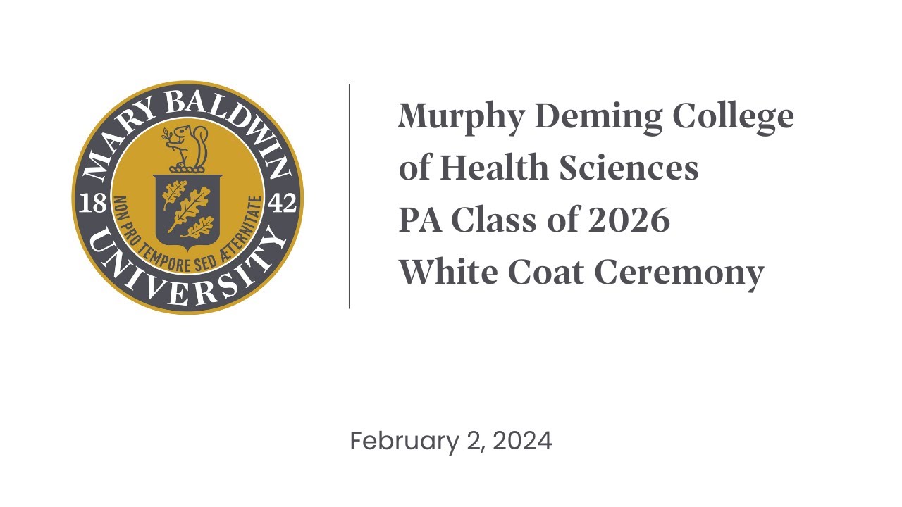 Murphy Deming College of Health Sciences PA Class of 2026 White Coat ...