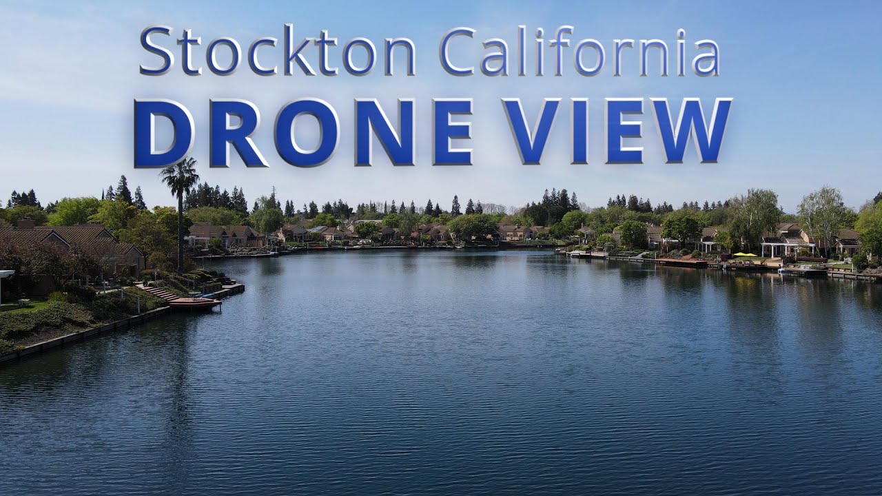 Stockton California Drone View - YouTube