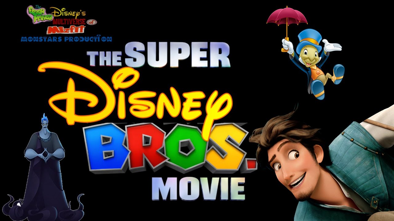 "The Super Disney Bros. The Movie" - YouTube