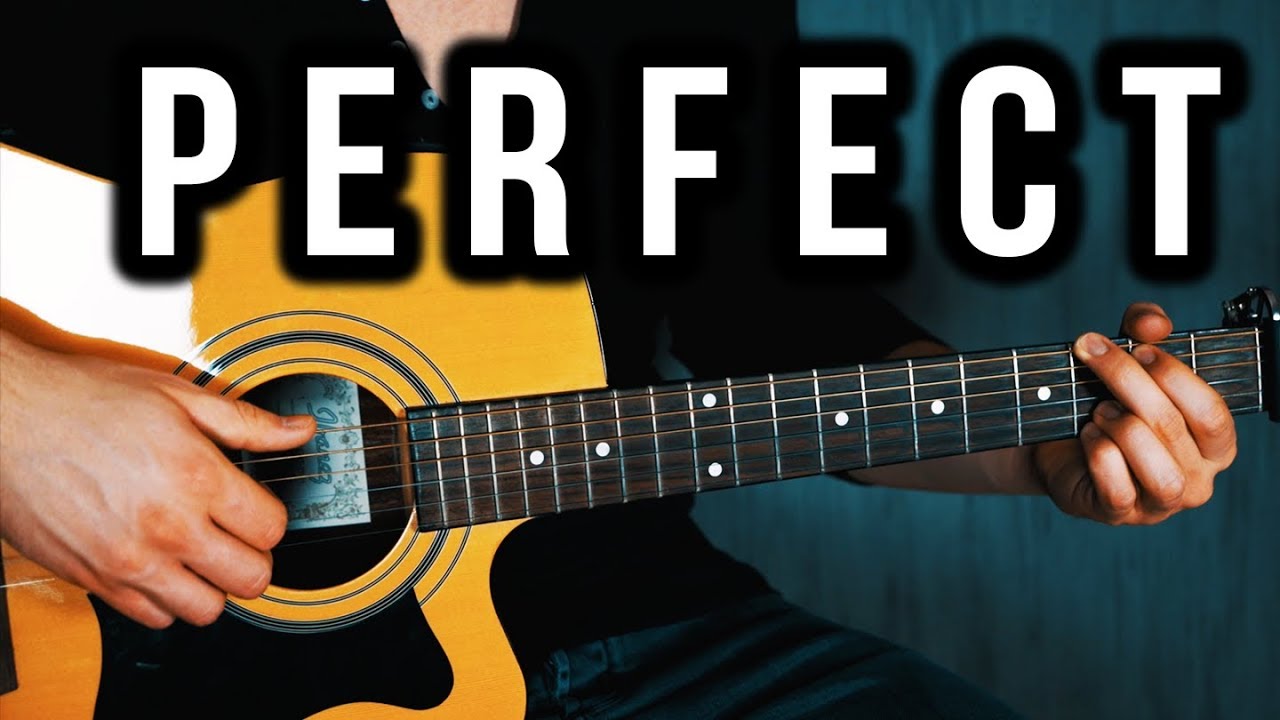 Perfect - Ed Sheeran Guitar Tutorial / Picking + Strumming + Easy ...