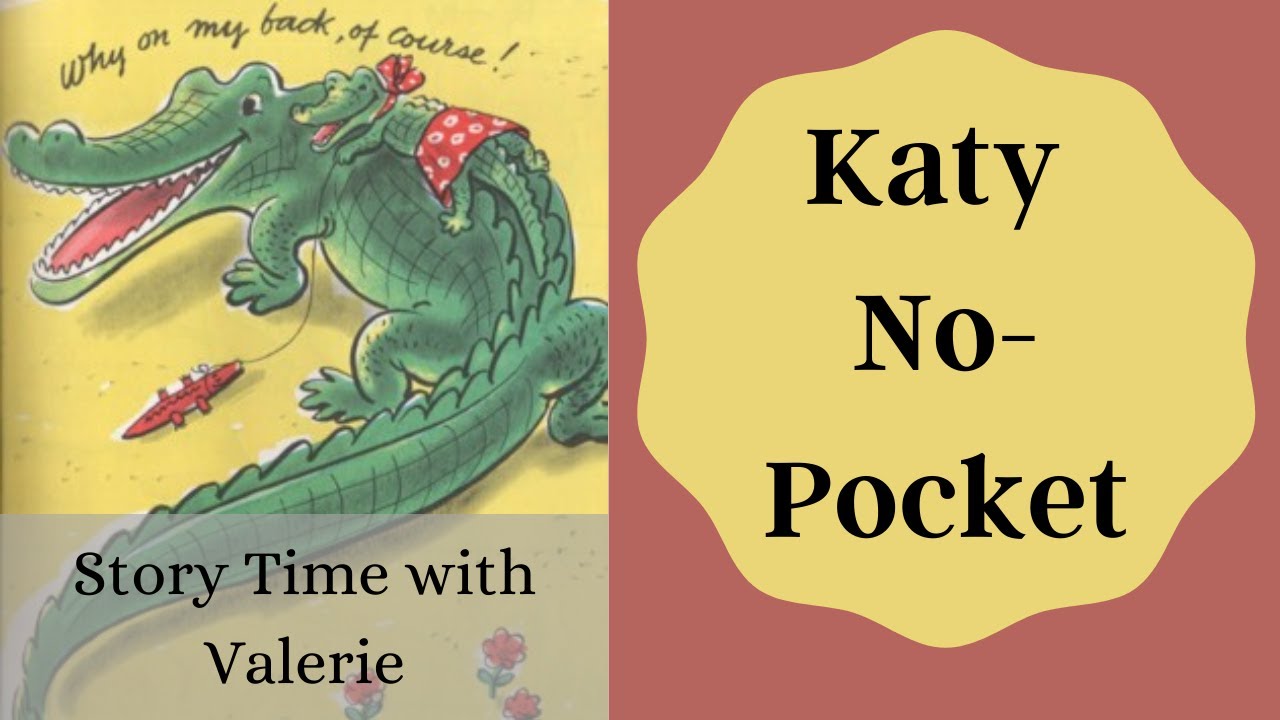 Story Time: Katy No-Pocket - YouTube
