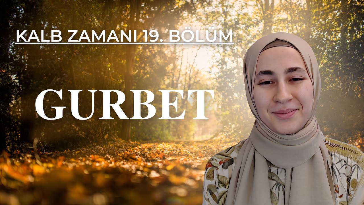 KALB ZAMANI 19. BÖLÜM: GURBET - YouTube KALB ZAMANI 19. BÖLÜM: GURBET - YouTube