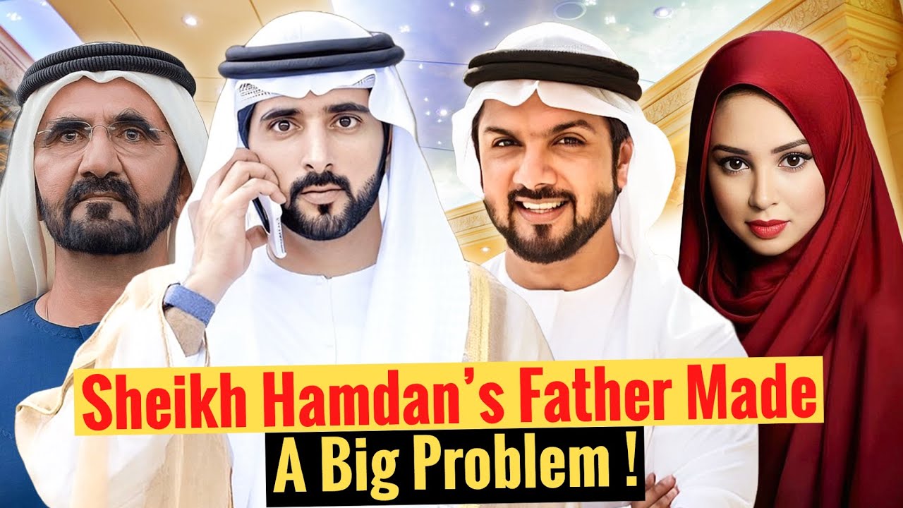 Sheikh Hamdan’s Father Made A Big Problem! | Sheikh Hamdan | Fazza ...