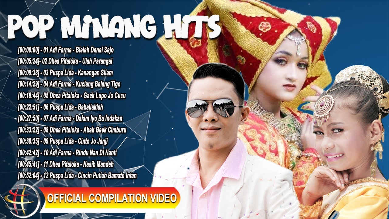 Pop Minang Hits - Adi Farma~Dhea Pitaloka~Puspa Lida [Official ...