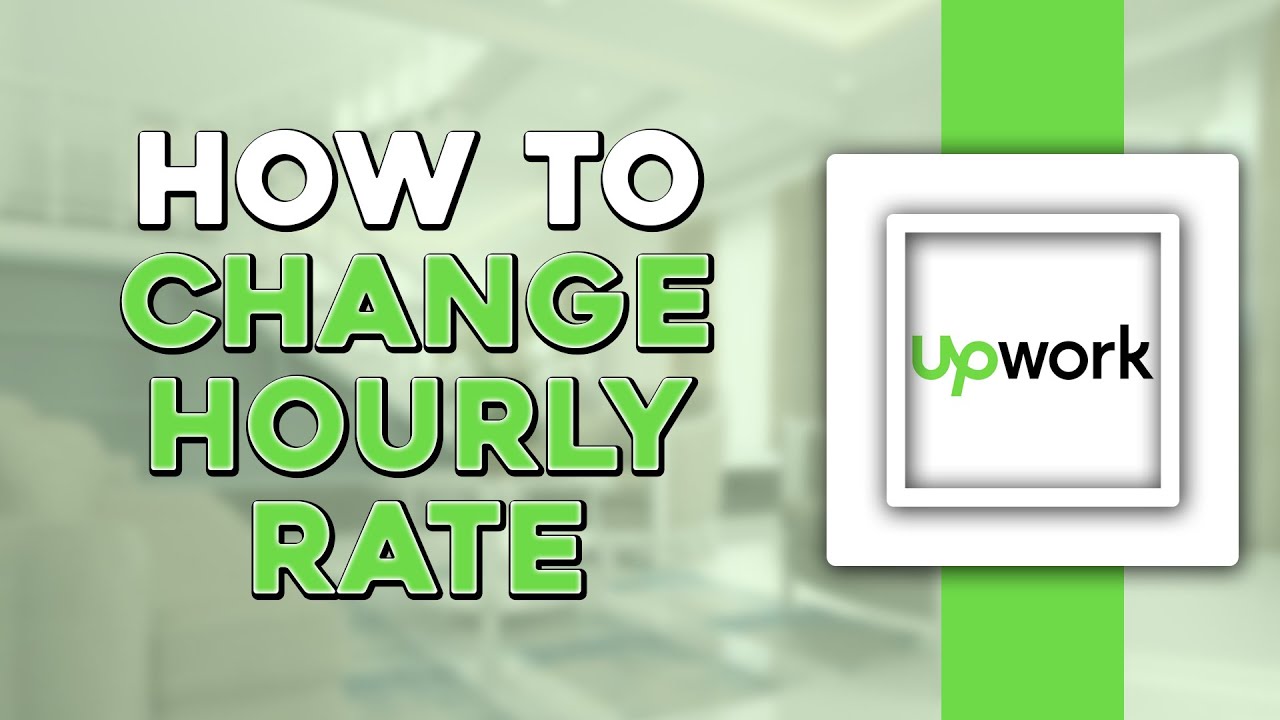 How To Change Hourly Rate in Upwork (Easiest Way) - YouTube