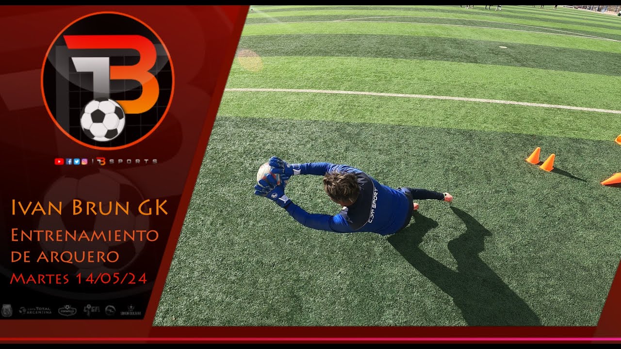 Ivan Brun GK | Entrenamiento de arquero | Martes 14/05 | Club Real ...