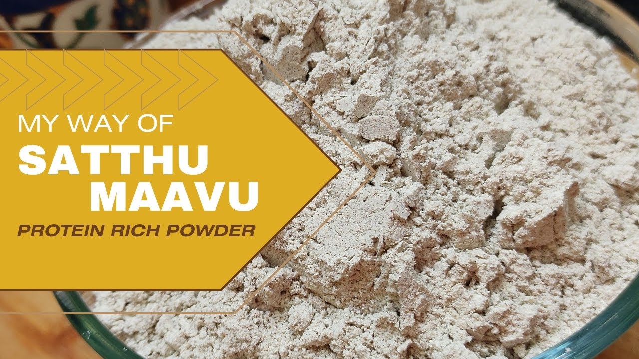 Satthu maavu| high protein powder| Satthu maavu kanji| health drink ...