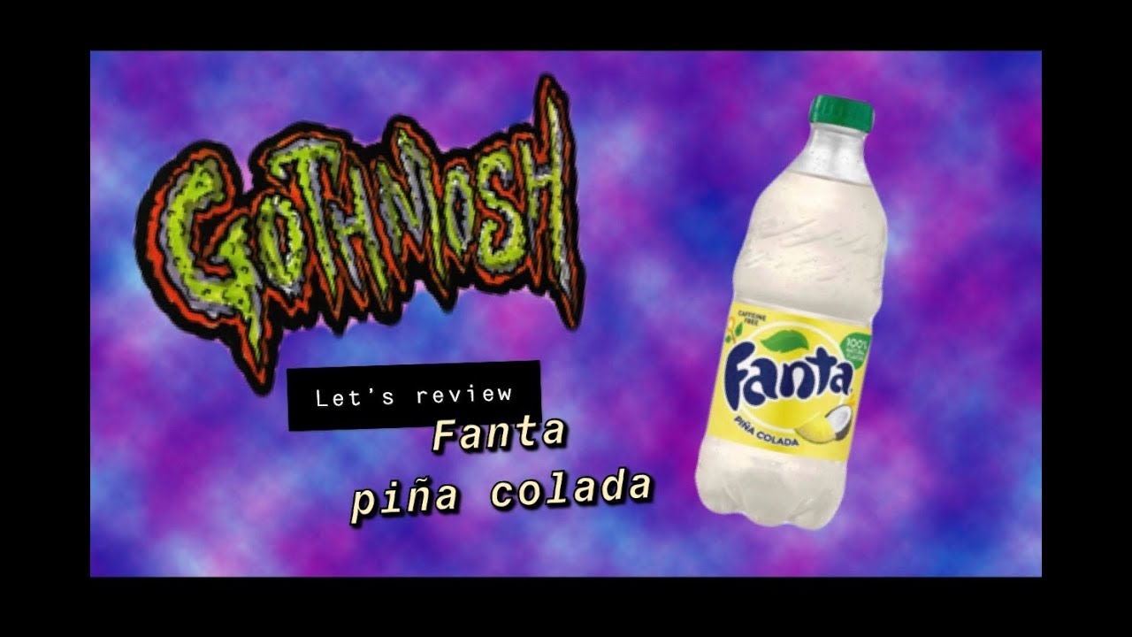 Fanta Piña Colada soda Review - YouTube