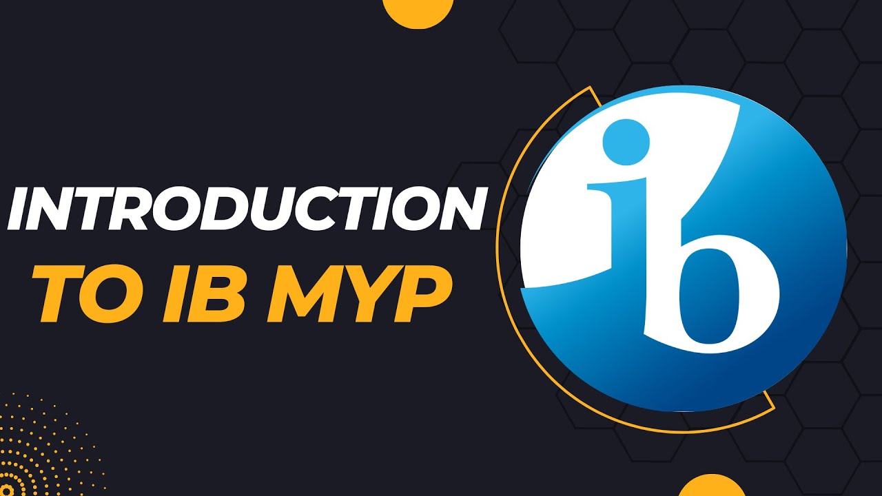 Introduction To IB MYP - YouTube