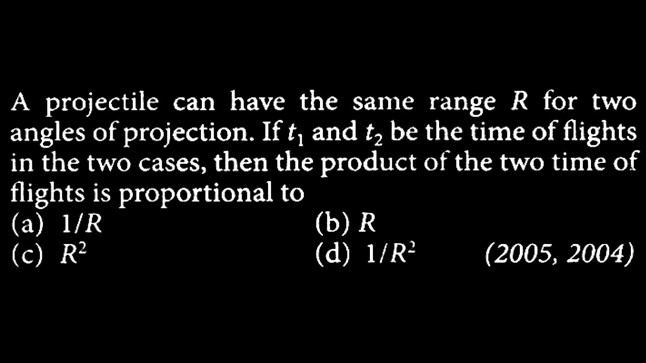 A Projectile Can Have The Same Range R For Two Angles Of Projection If T₁ And Km Dts 41 Q3