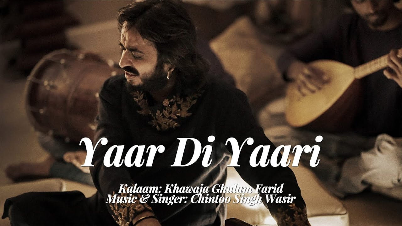 Yaar Di Yaari - Official Song | Chintoo Singh Wasir | Latest Song 2023 ...