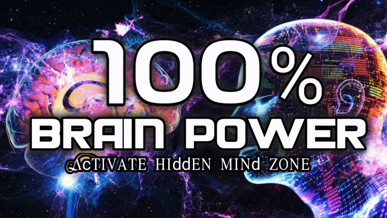 Unlock 100% of Your Brain Power - Activate Dormant Mind Zones | Genius ...