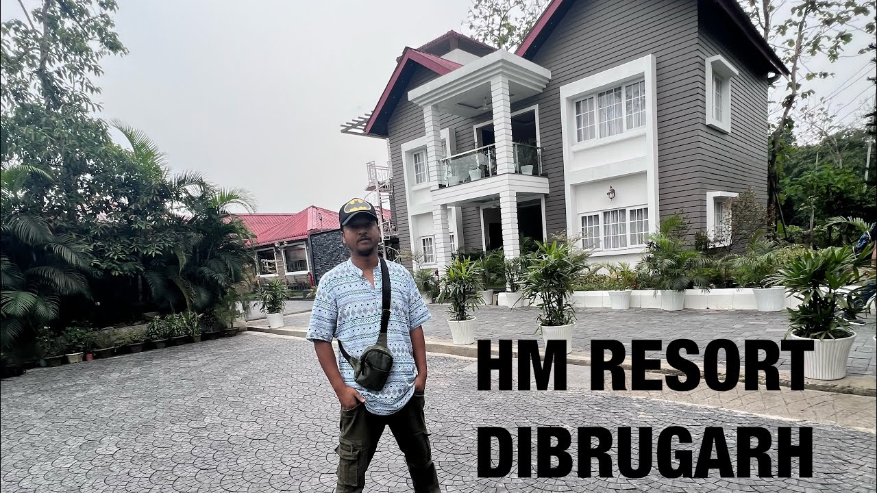 H M RESORT , DIBRUGARH ,ASSAM. AWSOME EXPERIENCE AND GOOD FOOD#assamese ...