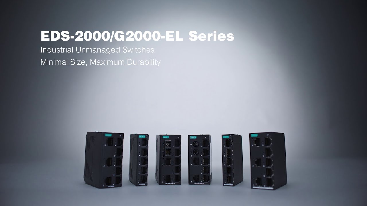 EDS-2000/G2000-EL/ELP - Industrial Unmanaged Ethernet Switches - YouTube