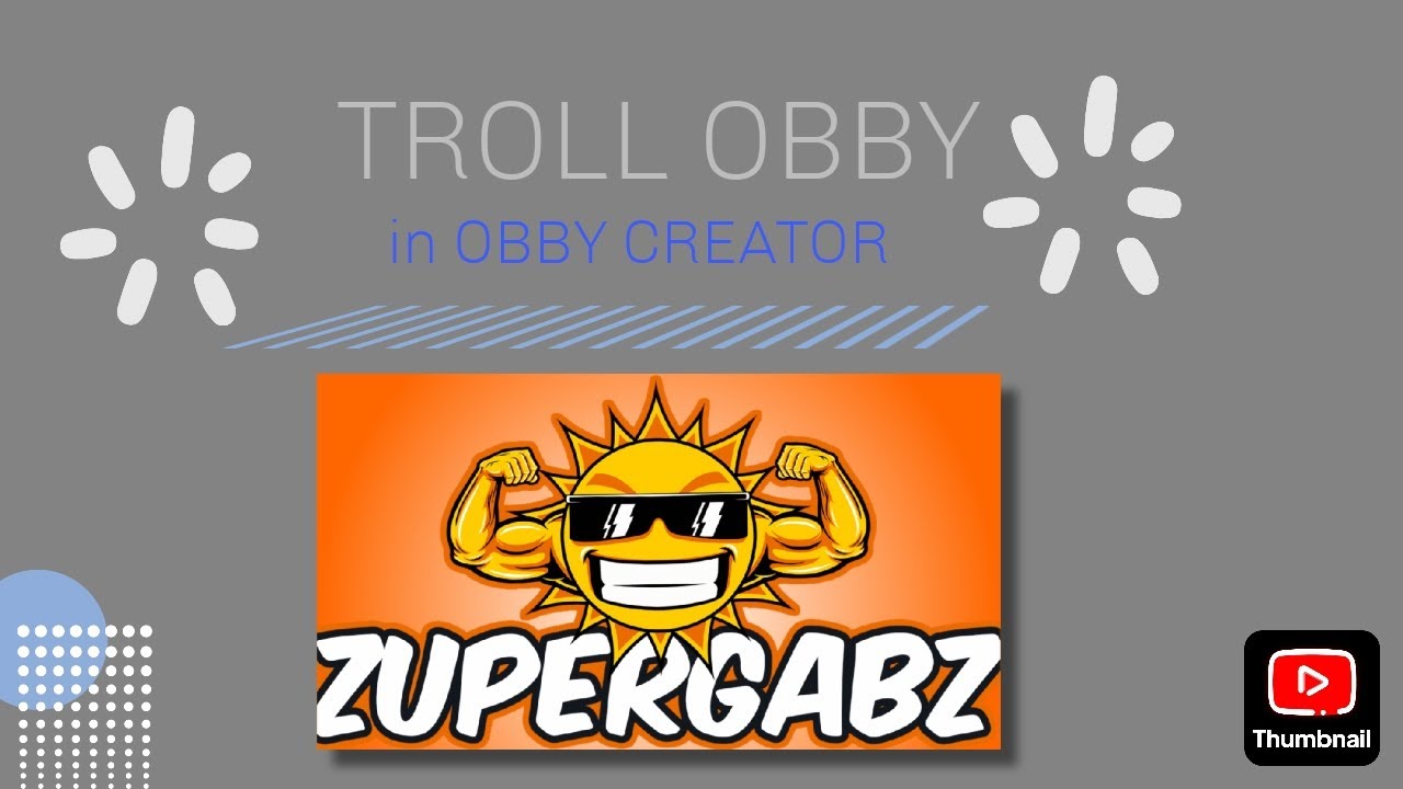 TROLL OBBY in obby creator(they got trolled😂) - YouTube