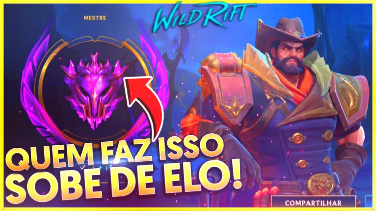 COMO SUBIR DE ELO RÁPIDO E FÁCIL NO WILD RIFT - YouTube