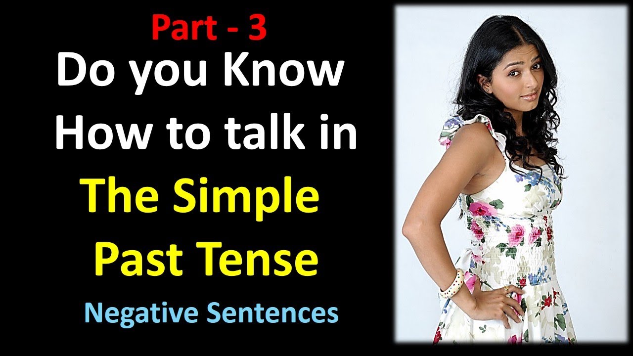 Formulas for Negative Sentences in the Simple Past Tense - YouTube