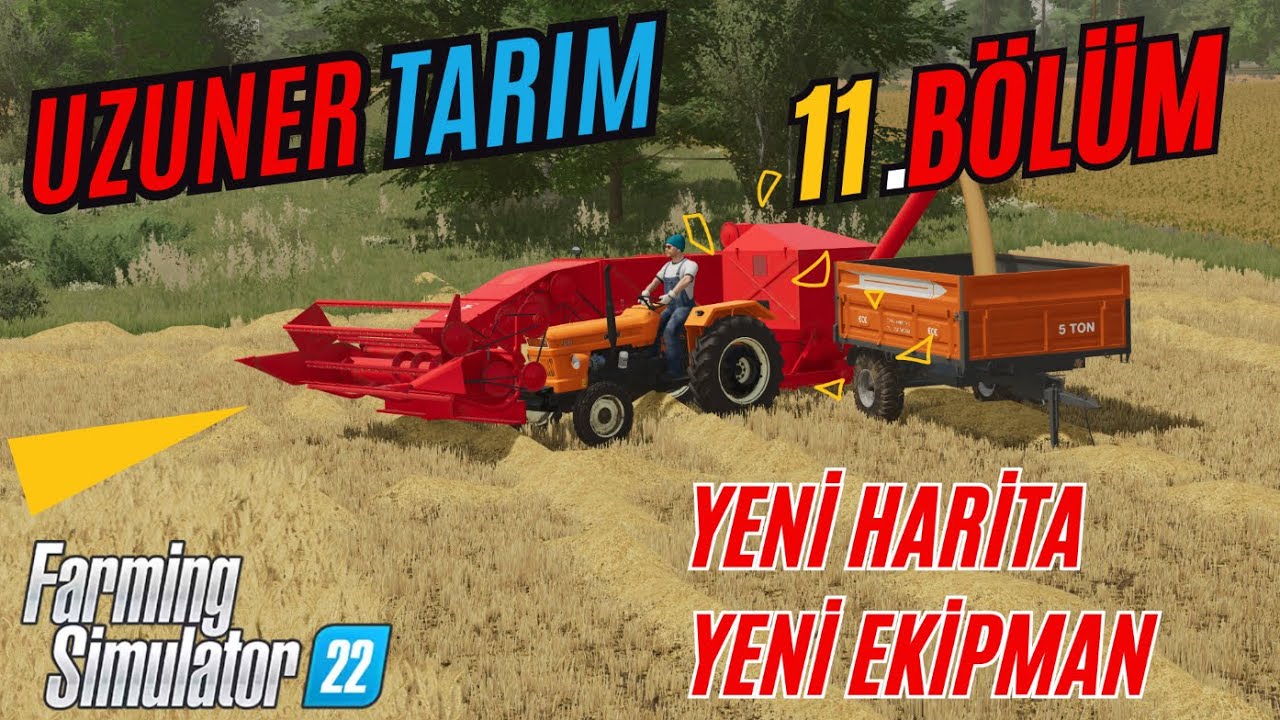 UZUNER TARIM ][ FS22 11.BÖLÜM ][ YENİ HARİTA YENİ EKİPMAN ] #fs22 # ...