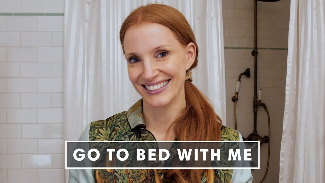 Jessica Chastain's Routine for Plump and Youthful Skin | Go To Bed With ...