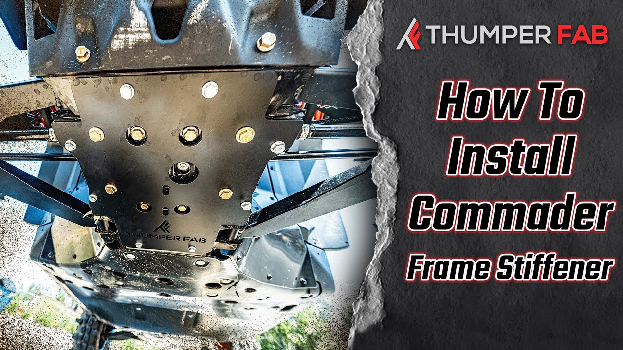Thumper Fab Can-Am Commander Frame Stiffener Brace Install - YouTube