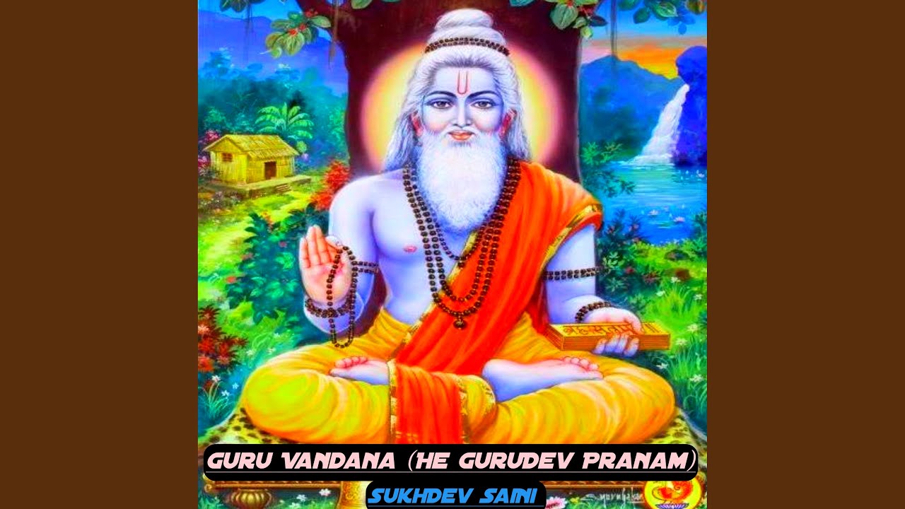 Guru Vandana He GuruDev Pranam - YouTube Music