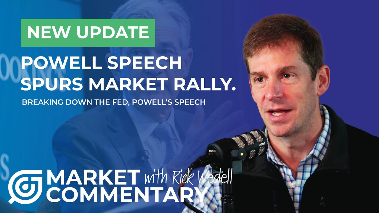 Breaking down the Fed, Powell's Speech | Market Commentary with Rick ...