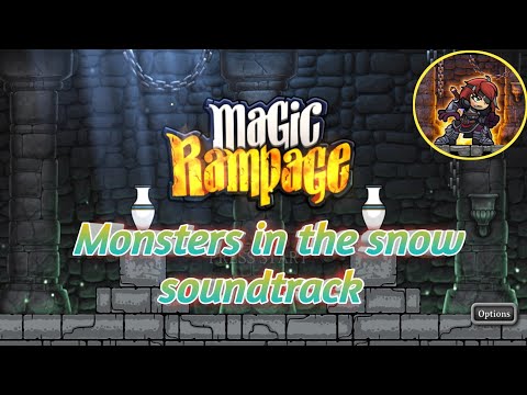 Magic rampage - Monsters in the snow soundtrack. Magic rampage all OST