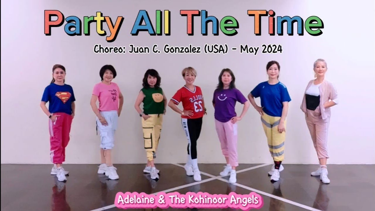 Party All The Time - Line Dance - Choreo:Juan C. Gonzalez (USA) - May ...