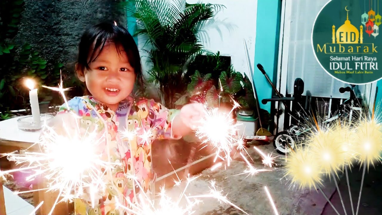 Bermain Kembang Api Anak || Selamat Idul Fitri 1441 H - YouTube