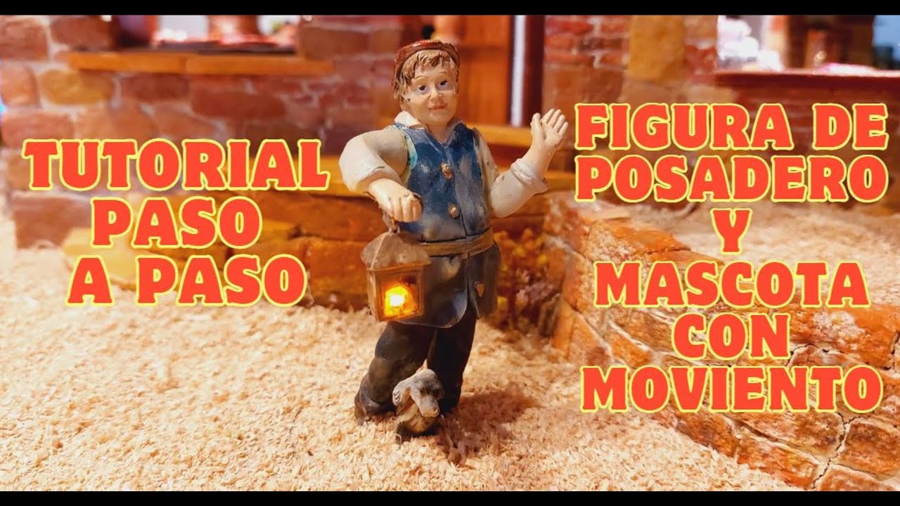 DIY - TUTORIAL Como hacer Posadero con movimiento para belenes - YouTube