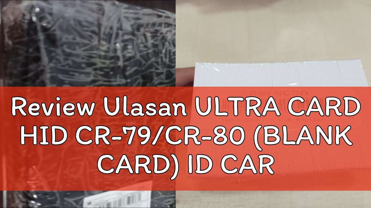Review Ulasan ULTRA CARD HID CR-79/CR-80 (BLANK CARD) ID CARD / KARTU ...