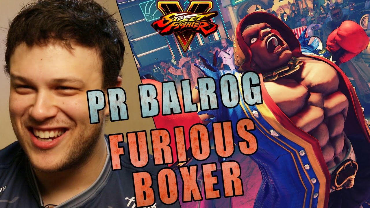 SFV - PR Balrog [Balrog] Furious Boxer Compilation #1 - YouTube
